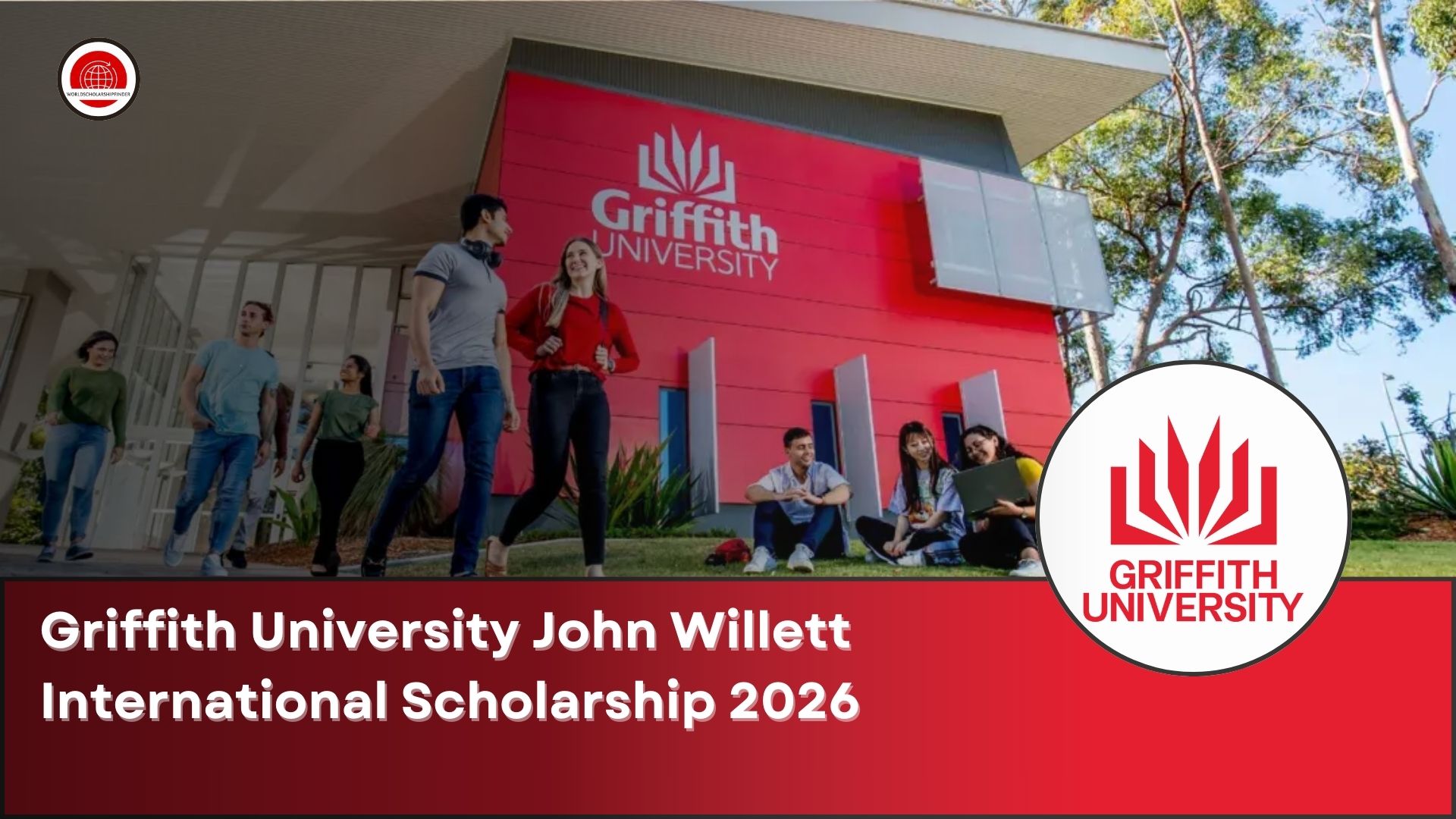 Griffith University John Willett International Scholarship 2026 - World ...